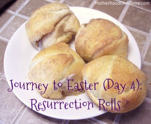 Journey to Easter (Day 4): Resurrection Rolls - Kids Activities ...